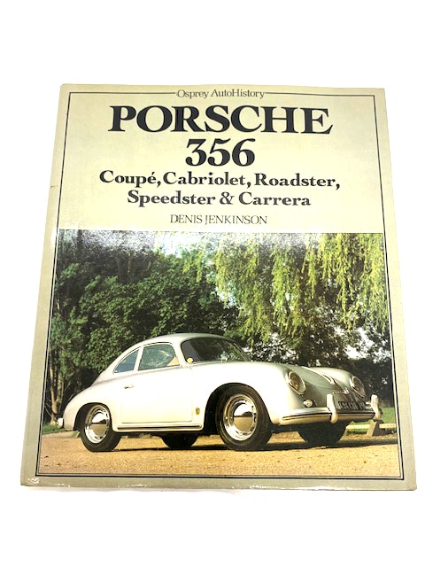 Book, Porsche 356 Coupe, Cabriolet, Roadster, Speedster & Carrera by ...