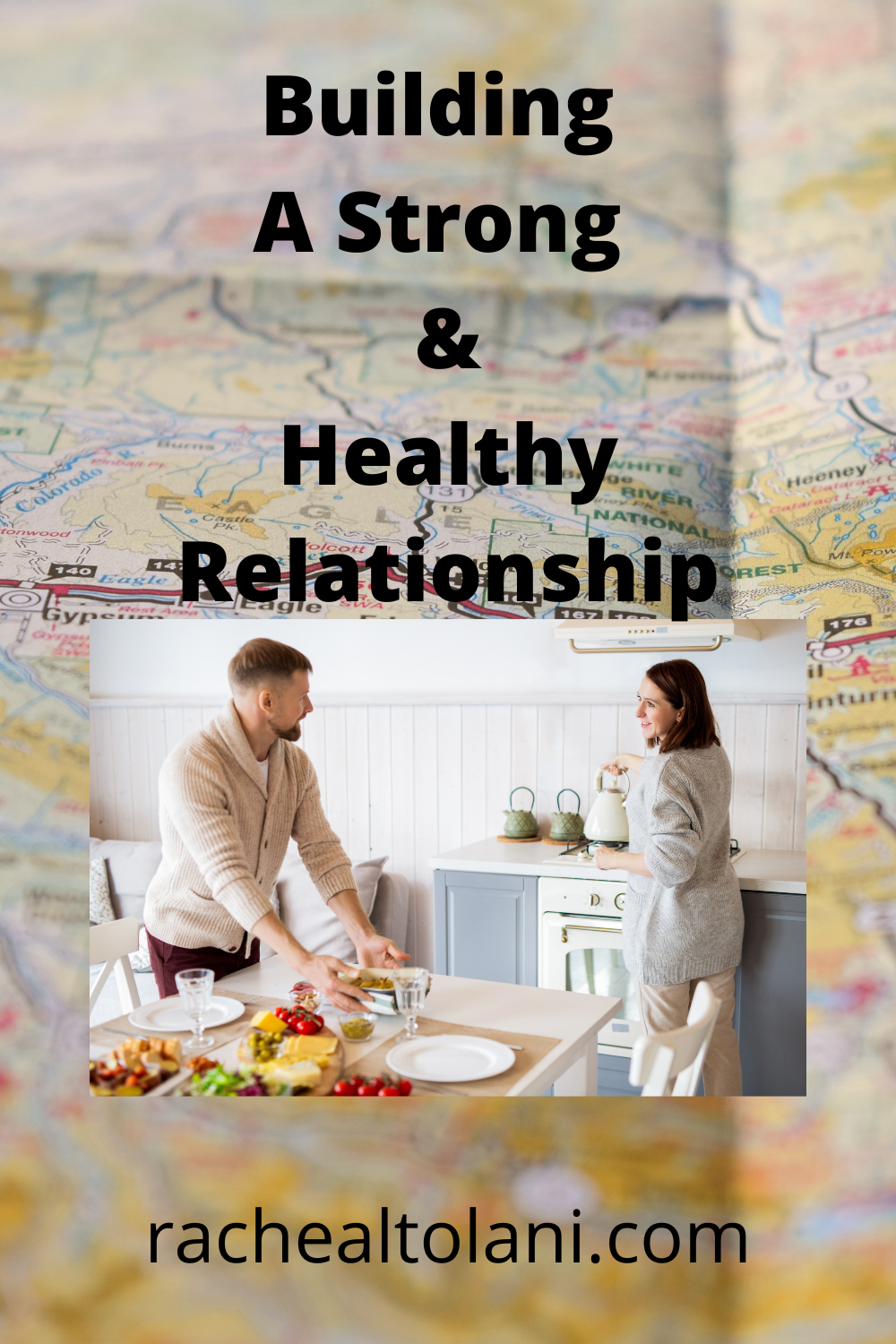 How To Build A Strong And Healthy Relationship
