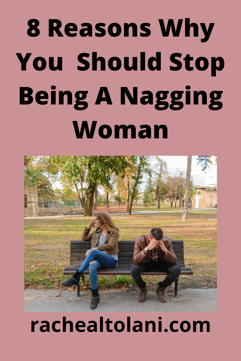 What is nagging in a relationship/marriage and how to stop it
