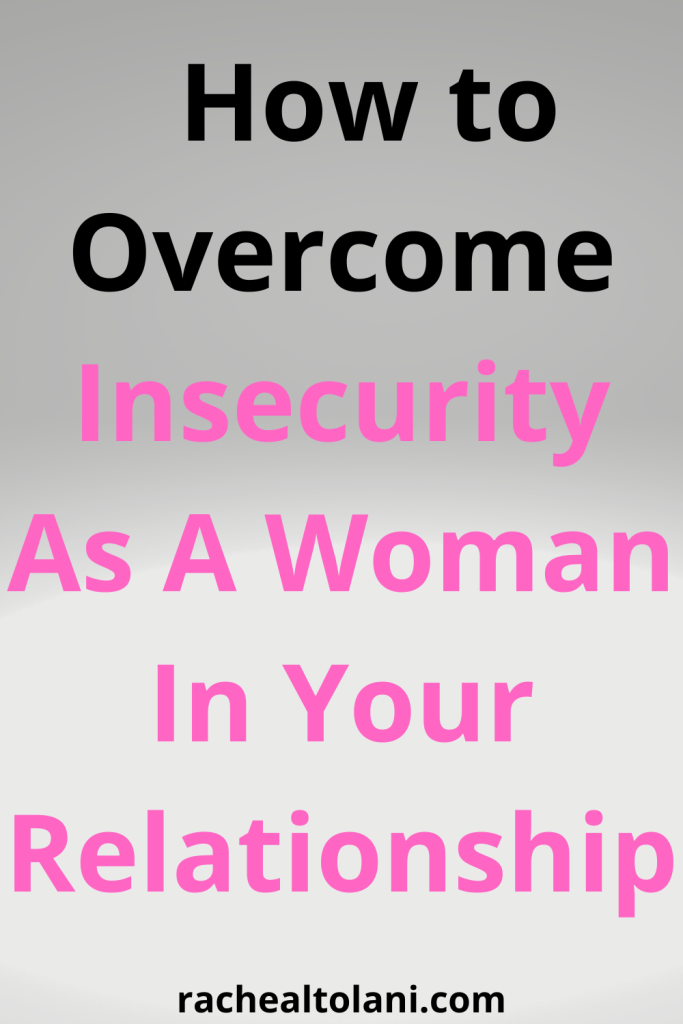 How To Recognize Signs of Insecurity in Women