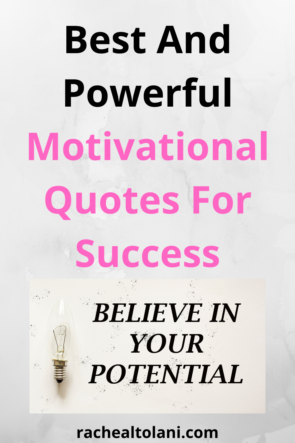 194 Best And Powerful Motivational Quotes For Success
