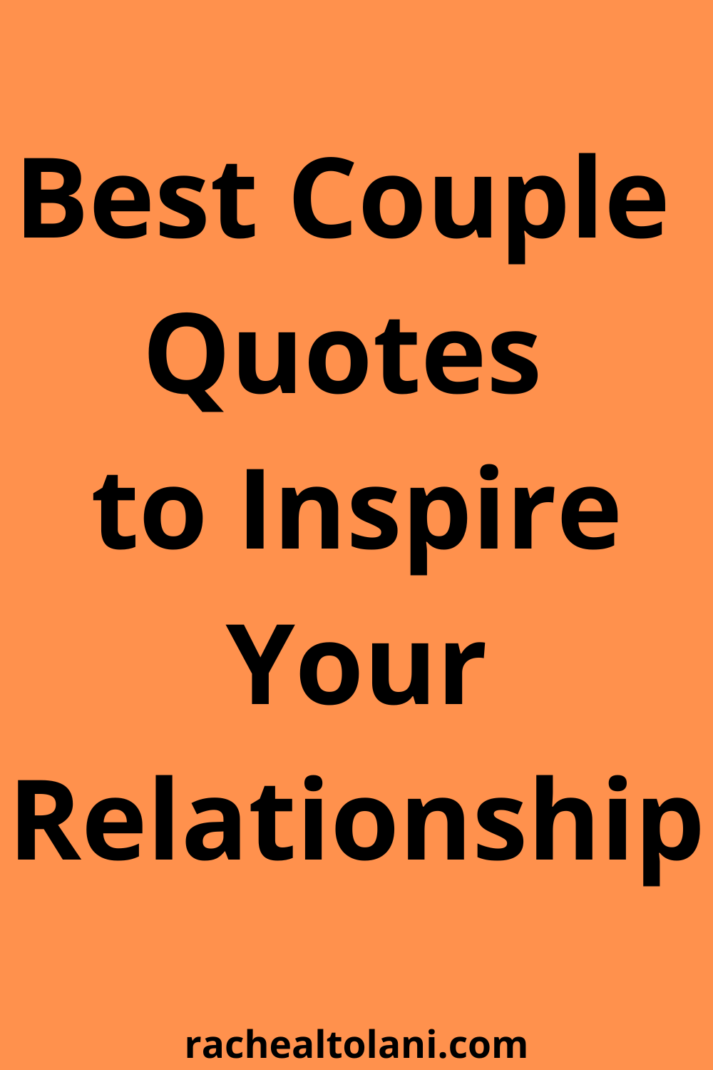 40 Best Couple Goals Quotes To Inspire Your Relationship