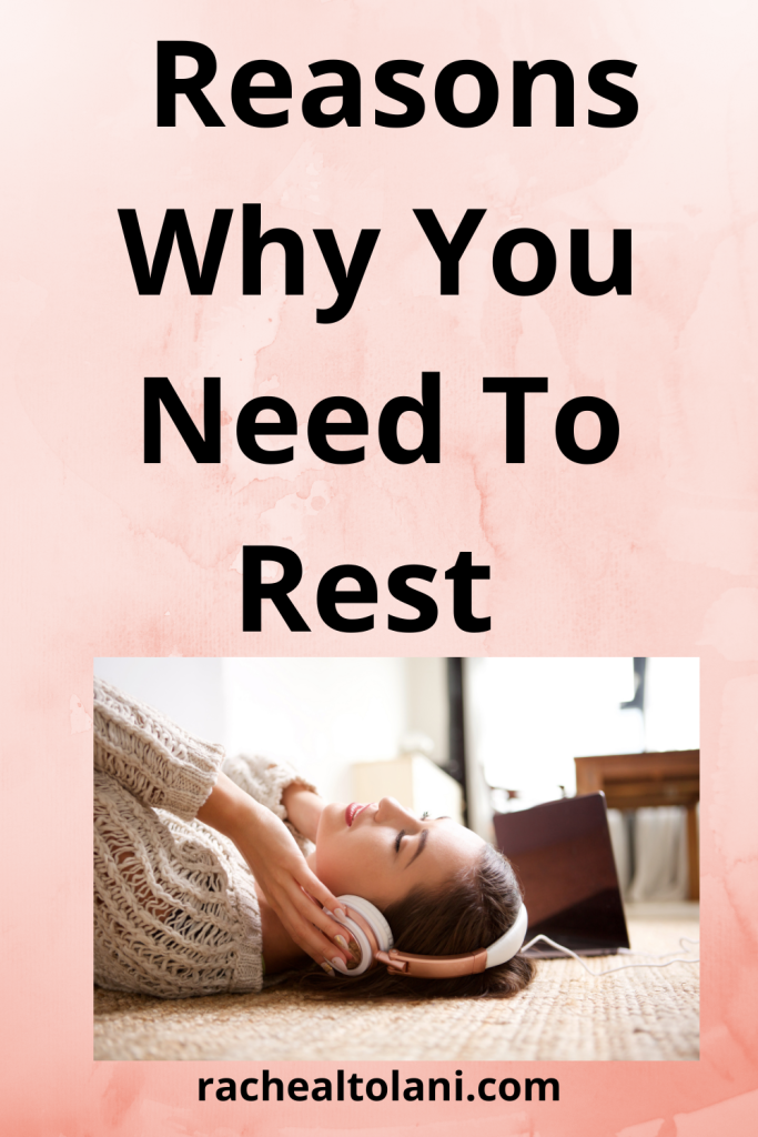 15 Reasons Why Resting Is Important