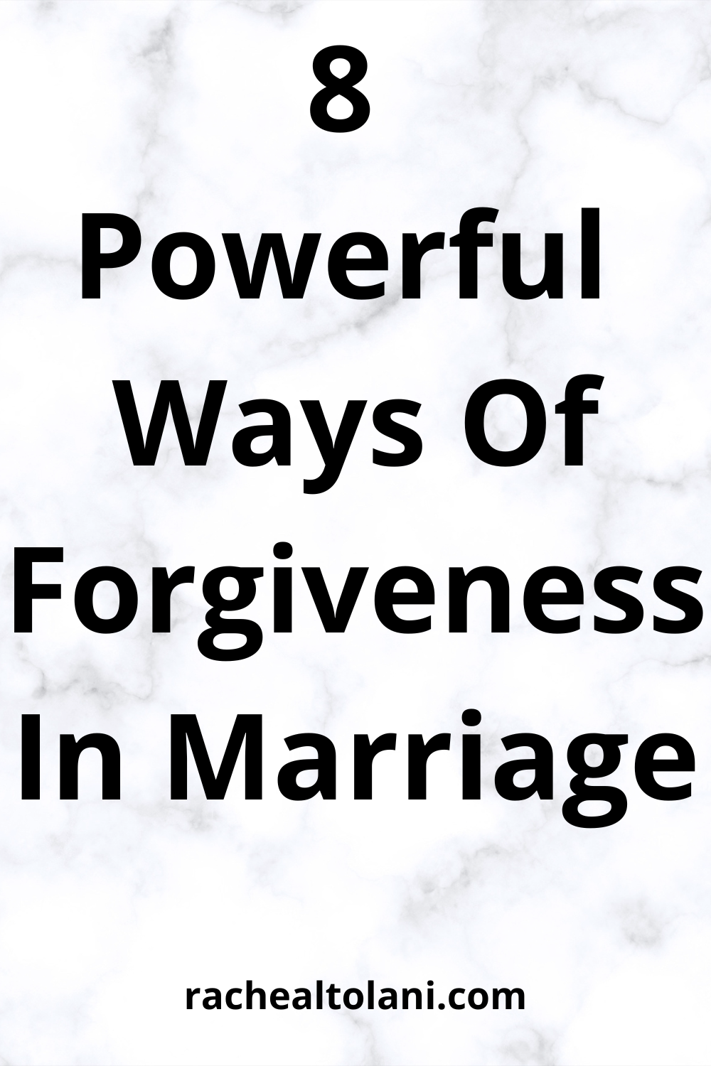 8 Powerful Ways Of Forgiveness In Marriage