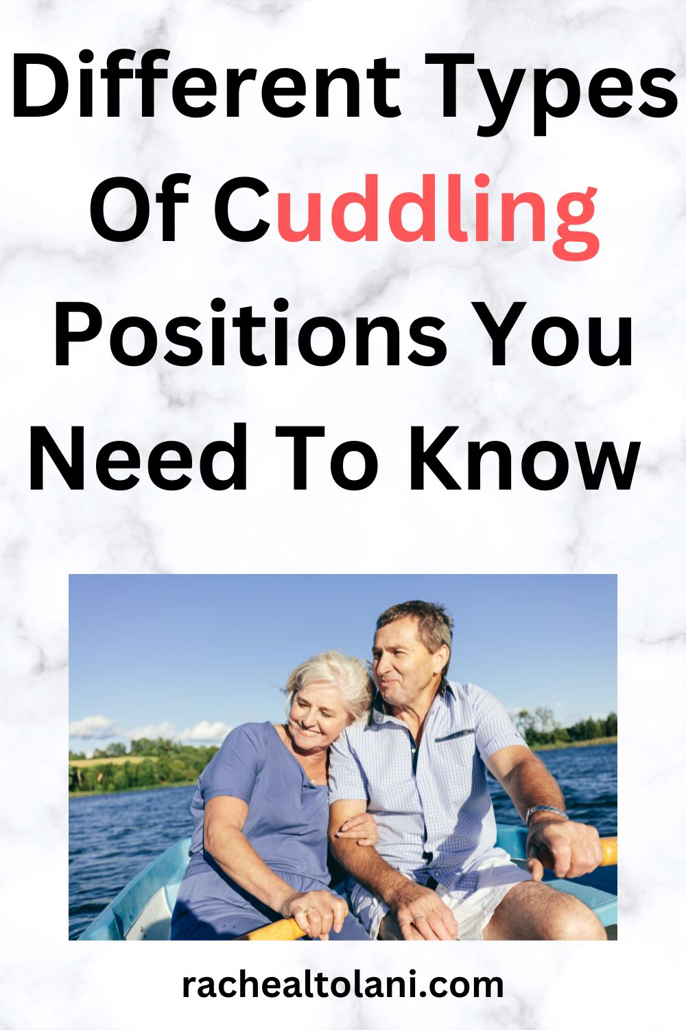 What Are The Best Cuddling Positions