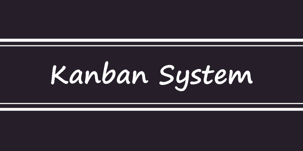 Kanban System Rennebo Kanban System Rennebo
