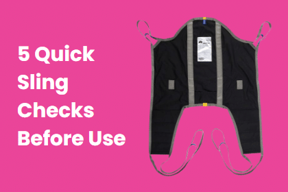 5 Quick Patient Sling Checks Before Use - RGS Group