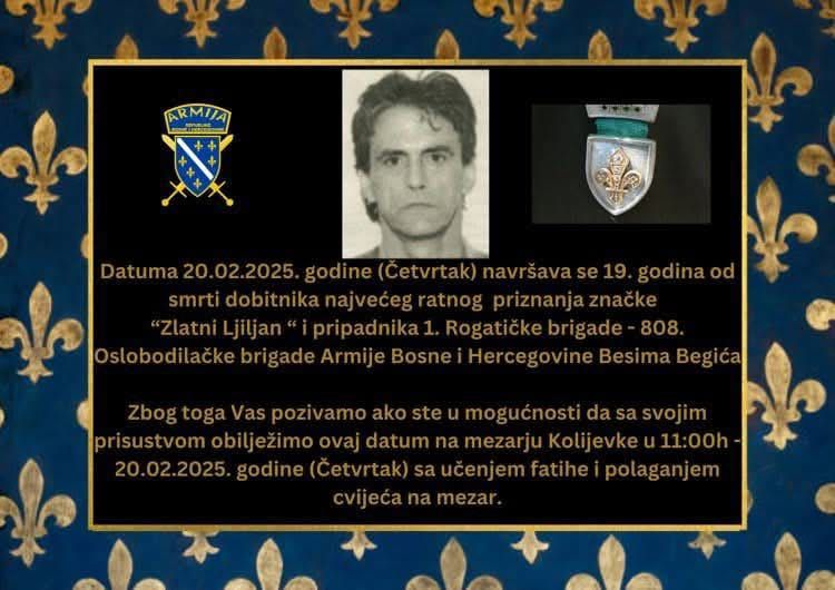 Poziv za obilježavanje godišnjice smrti Zlatnog ljiljana Besima Begića ...