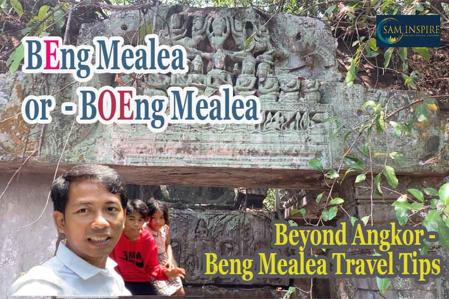 Beng Mealea vs Boeng Mealea - Temple Fact & Travel Tips | SAM INSPIRE ...
