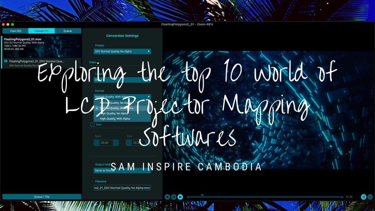 Exploring the top 10 World of LCD Projector Mapping Softwares | SAM ...