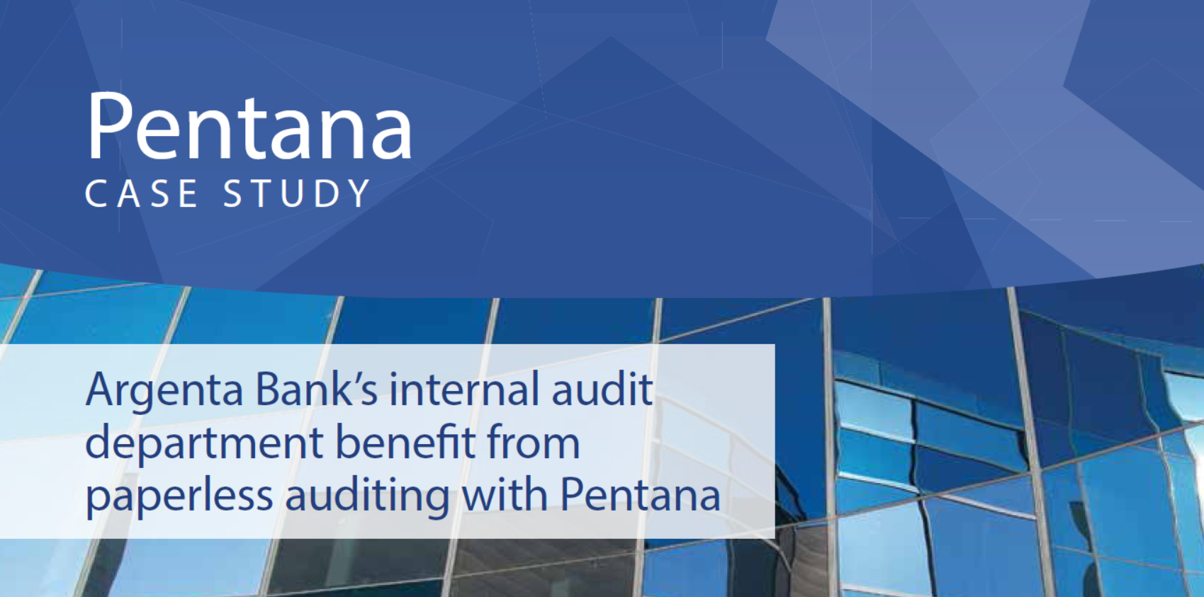 Argenta benefits from auditing with Pentana - Sepia Solutions