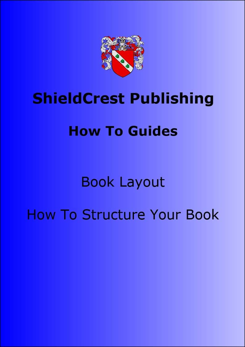 How To Structure Your Book – Free Download – ShieldCrest Publishing