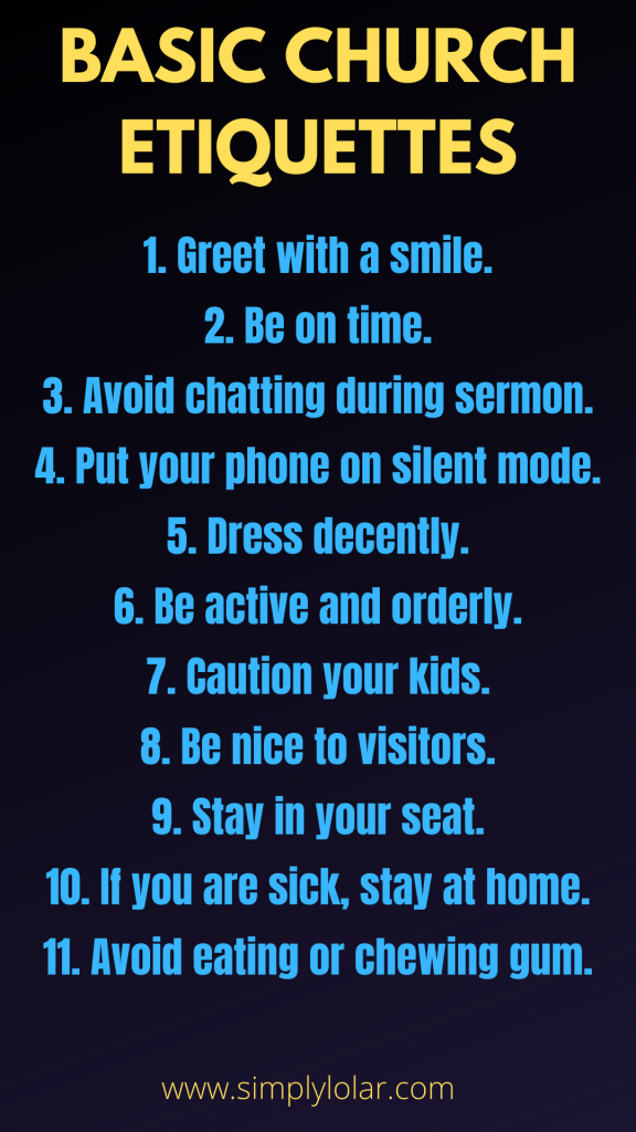 BASIC CHURCH ETIQUETTES