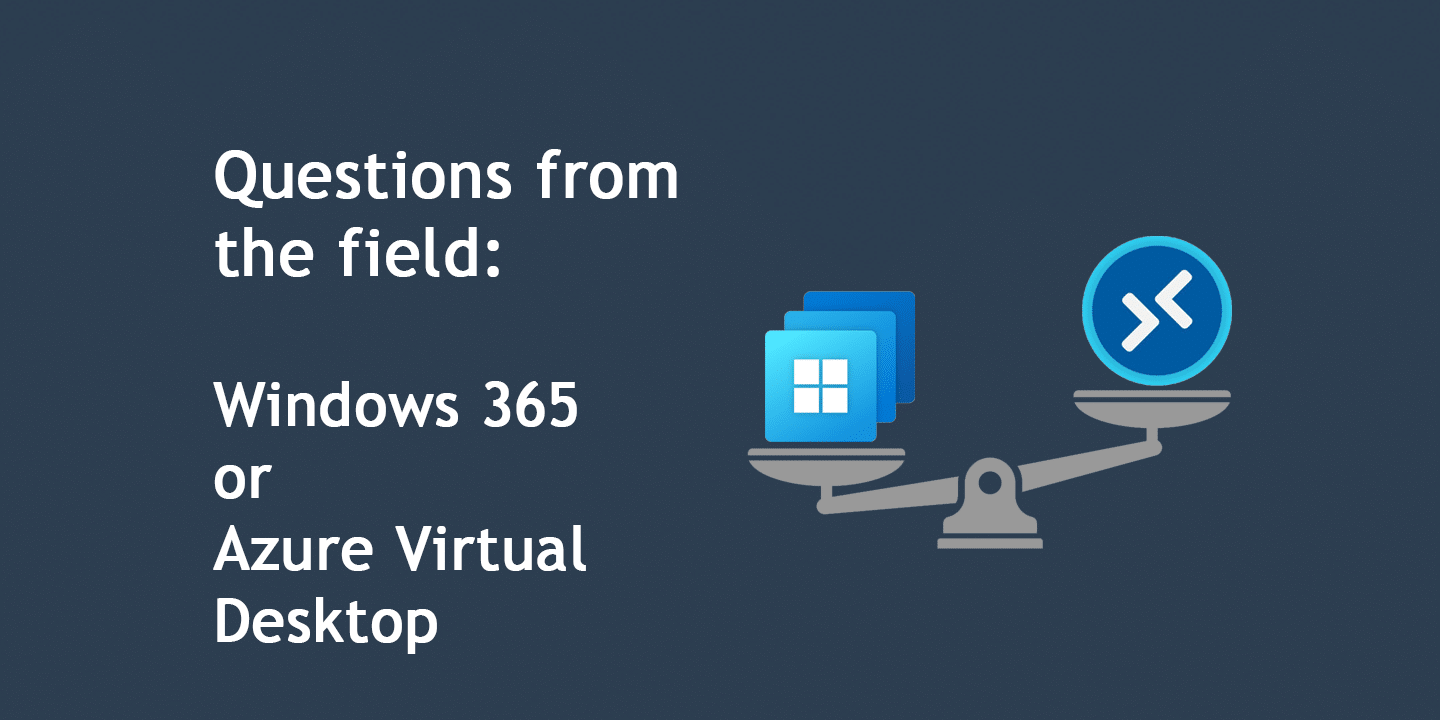 What should we choose – W365 or AVD? – SIMSEN blog