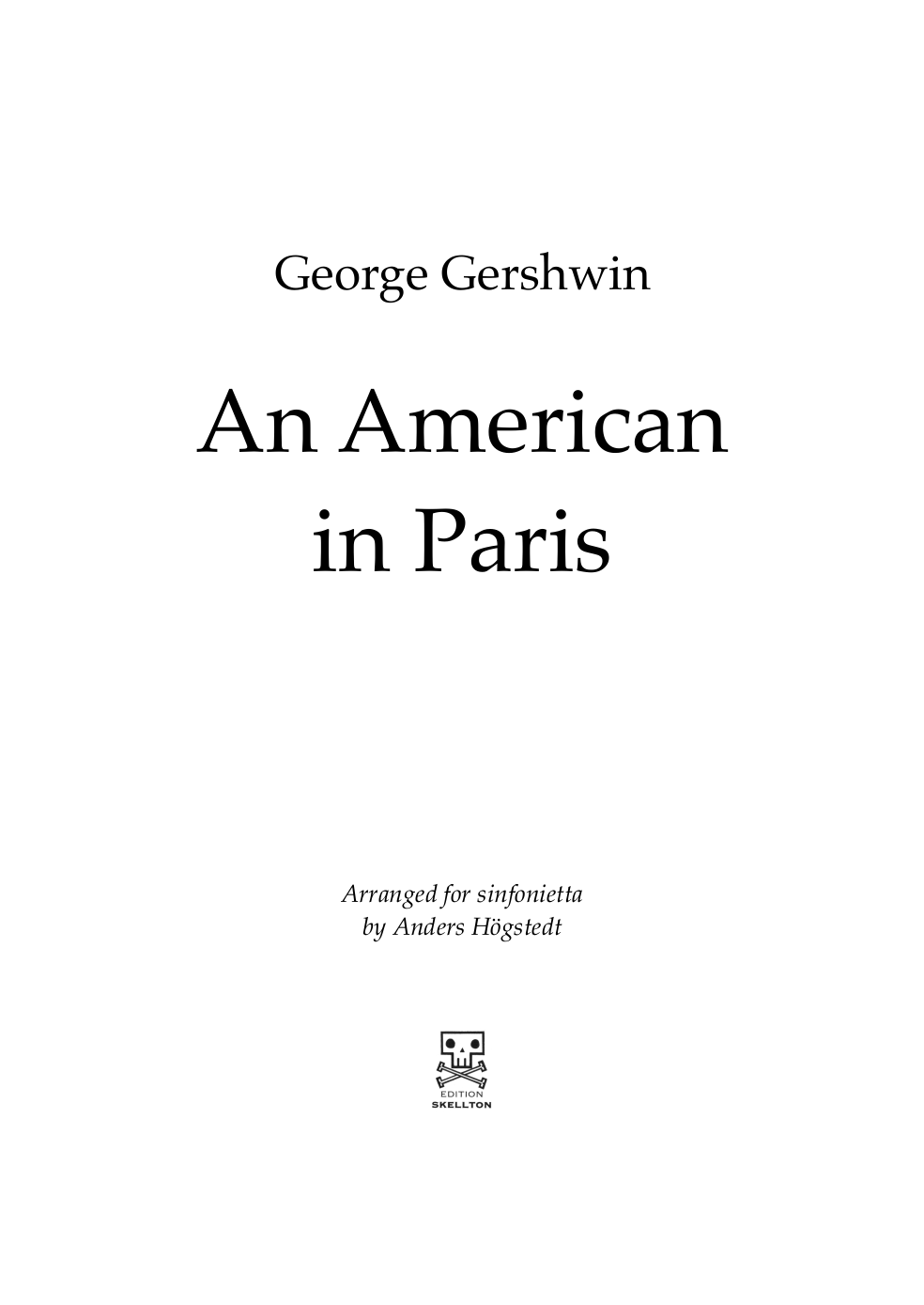 Gershwin, George: An American in Paris – Edition Skellton