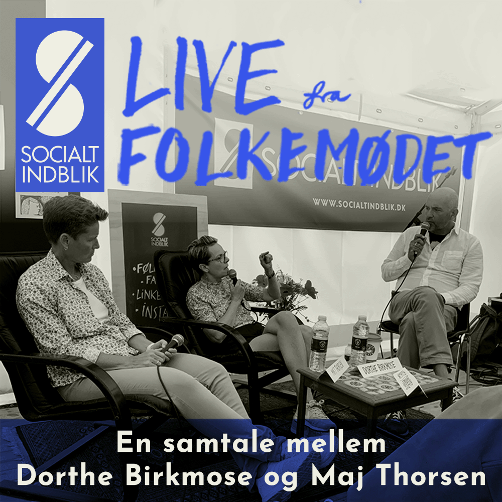 Forråelsens ansigter - en podcast-serie fra Socialt Indblik
