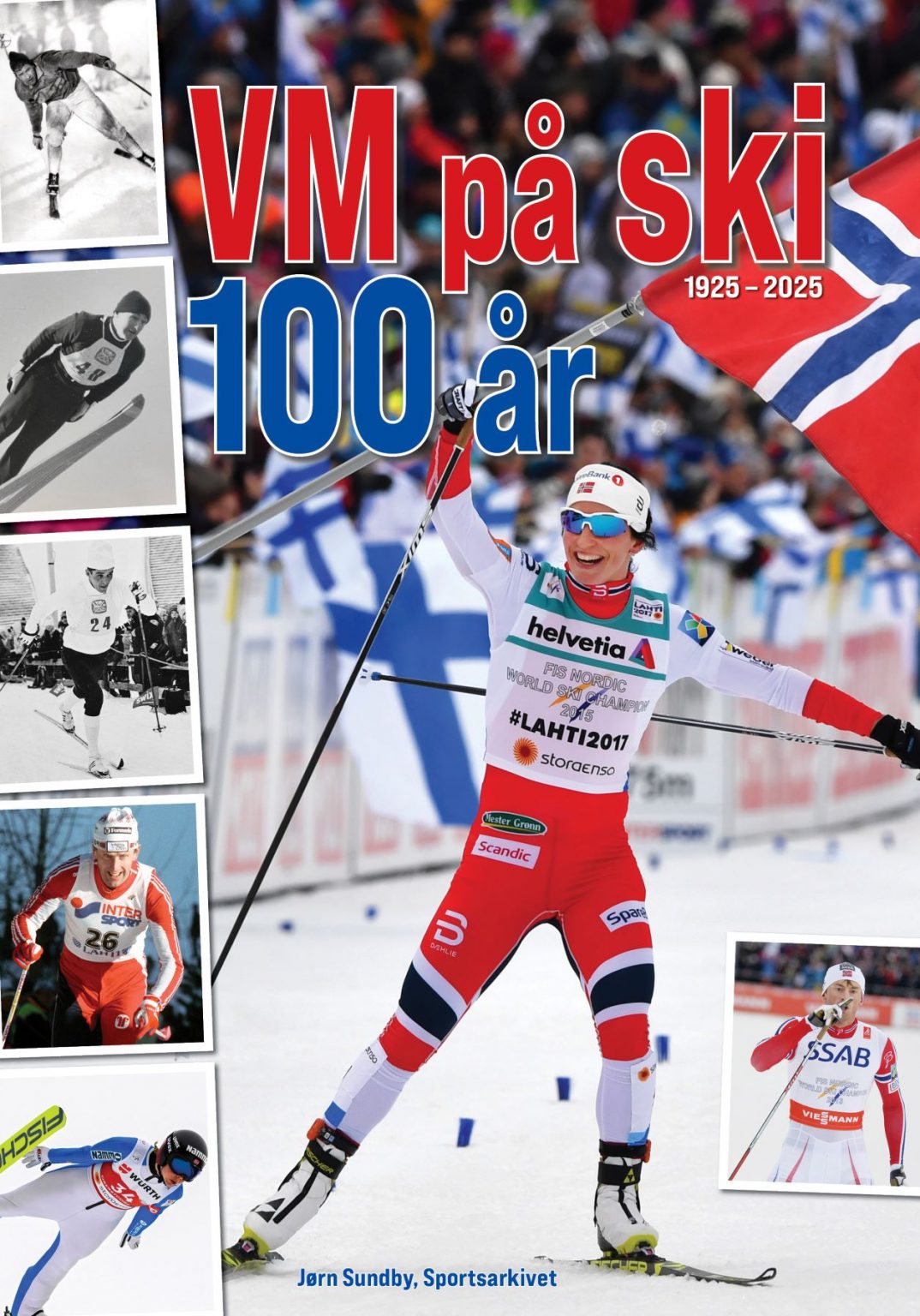 Alt om historien til VM på ski – Sportsarkivet