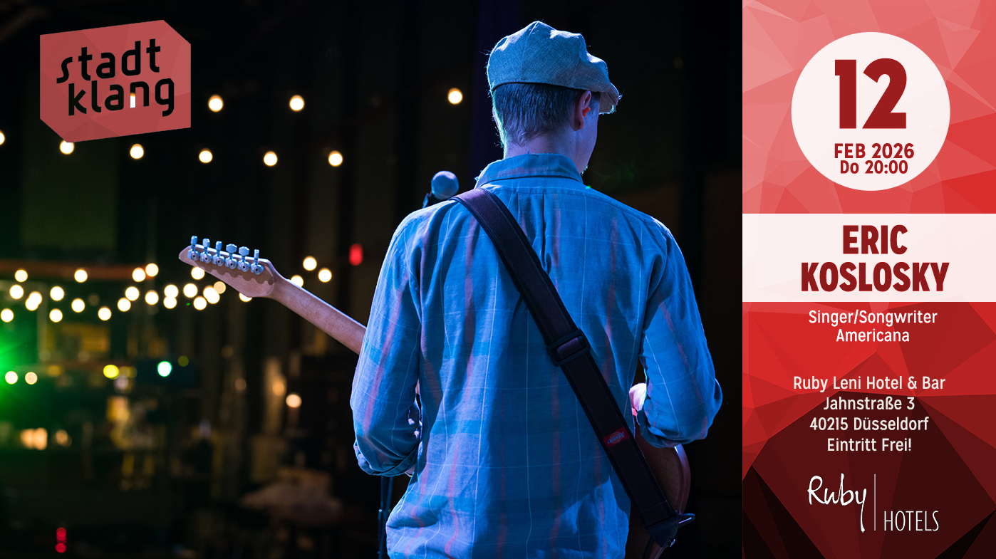 12 . Februar 2026 | ERIC KOSLOSKY | live @ Ruby Leni Düsseldorf ...