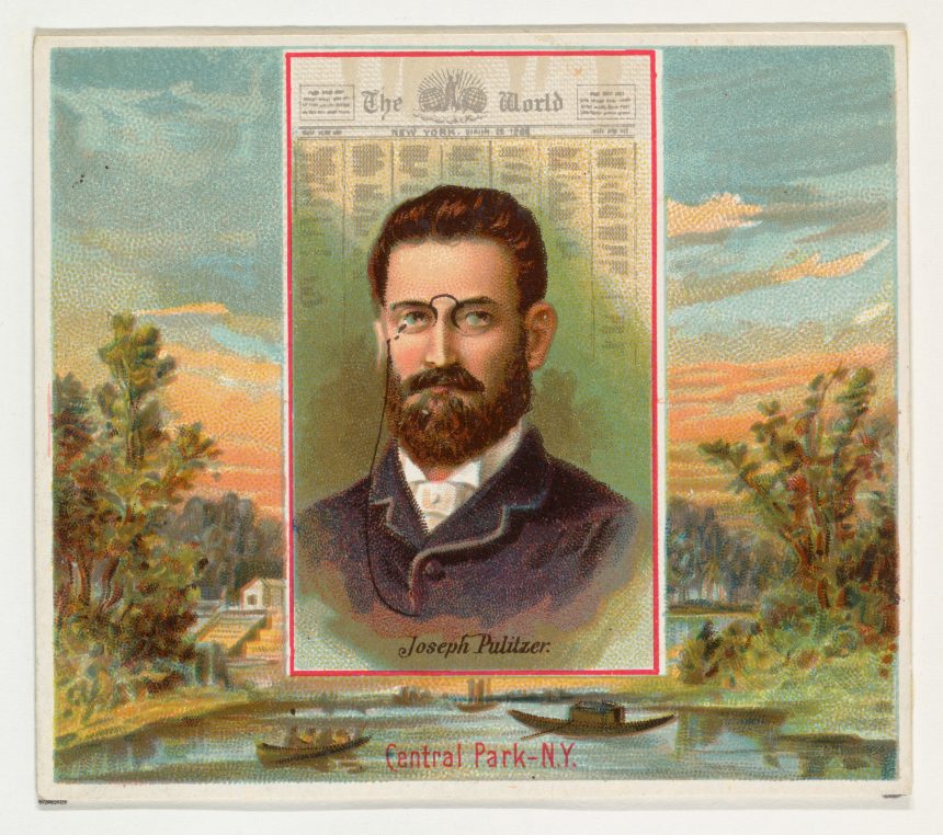 Joseph Pulitzer (1847 – 1911): The Media Magnate Who Revolutionized ...