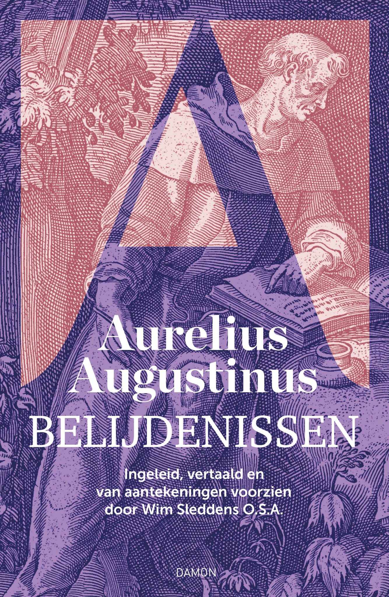 Aurelius Augustinus, Belijdenissen, uitgegeven door Damon. | Stretto ...
