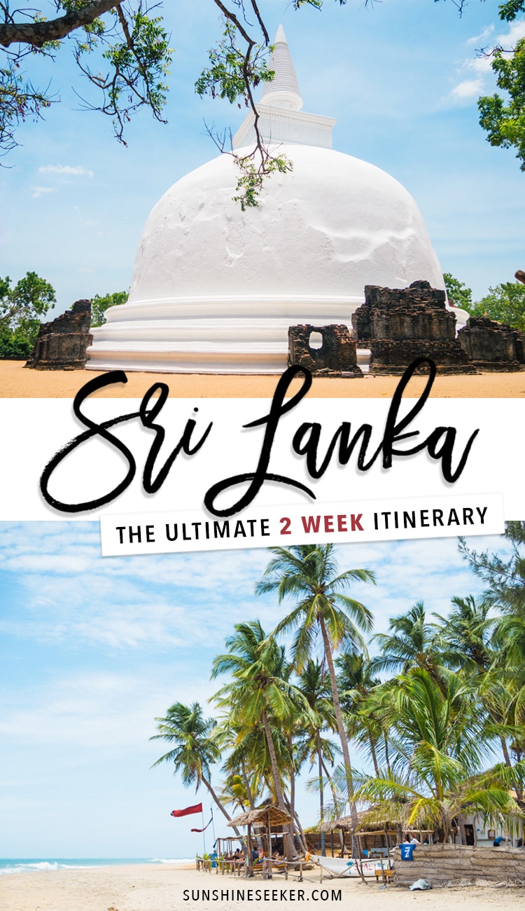 The ultimate 2 week Sri Lanka itinerary | Sunshine Seeker