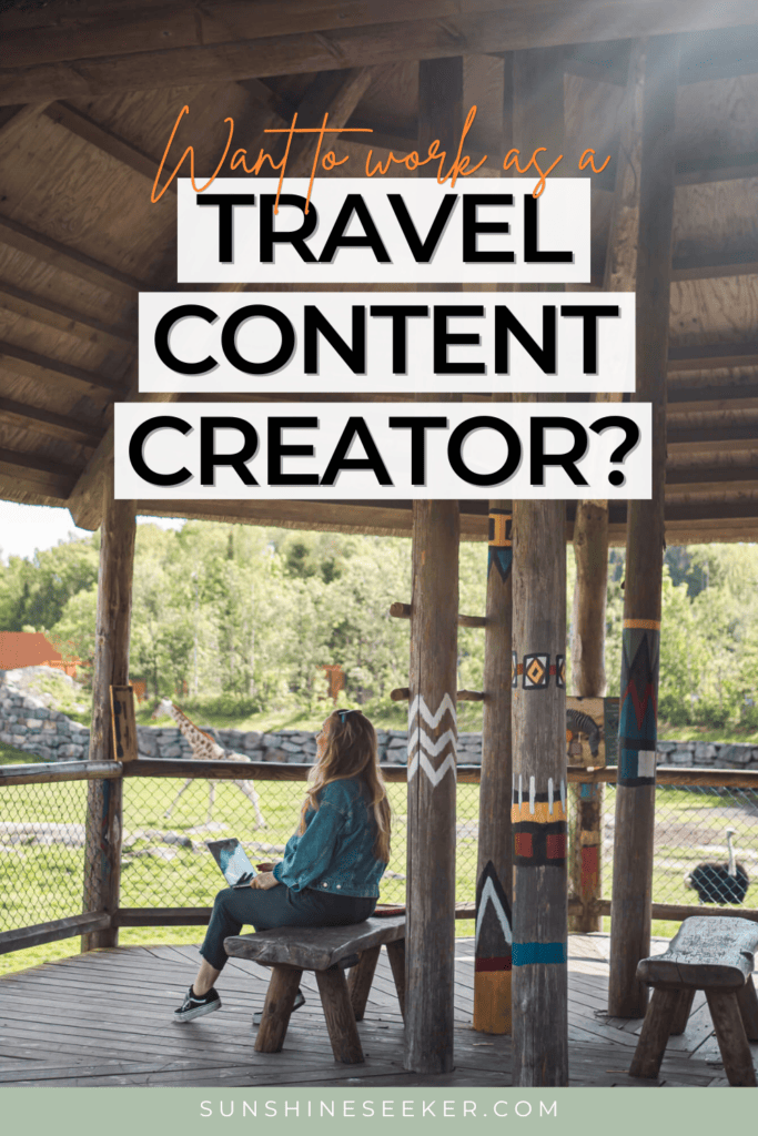 How to become a travel content creator: A step-by-step guide (2023)
