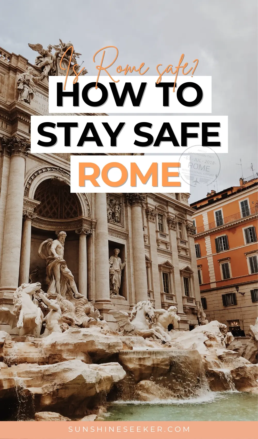Is Rome safe? This is what you need to know before visiting! (2025)