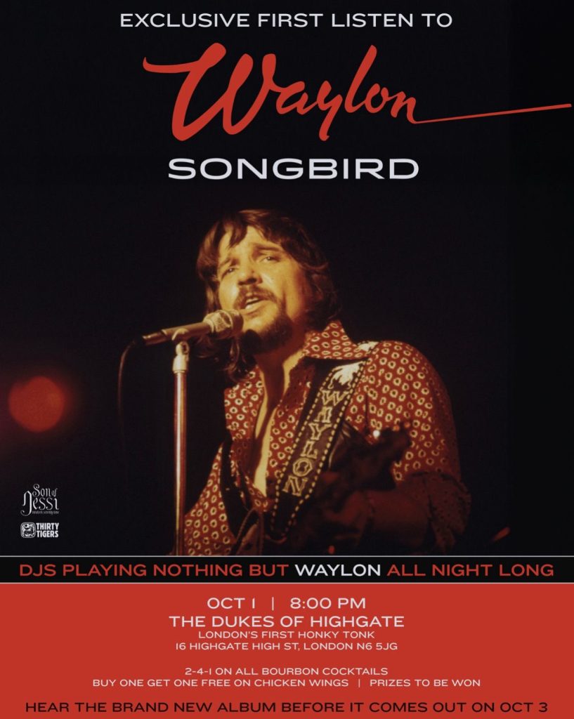 WAYLON LISTENING PARTY - thedukesofhighgate.co.uk