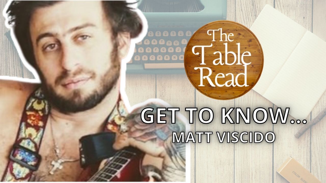 Get To Know Matt Viscido From Bodenbender - The Table Read Magazine