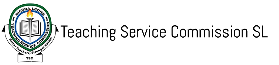 TSC HQ | Teaching Service Commission - Sierra Leone