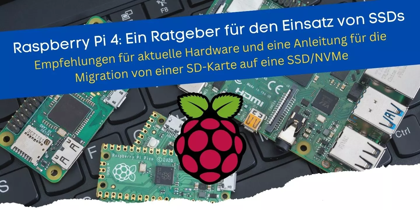 Raspberry Pi 4: Eine SSD-Festplatte anstelle SD-Karte verwenden!
