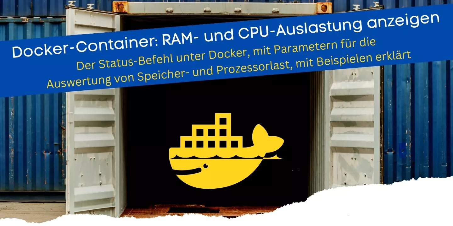 Auslastung eines Containers unter Docker auslesen (CPU + RAM)