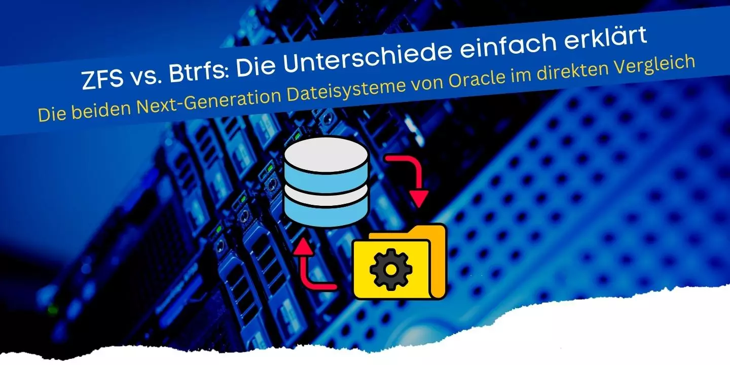 ZFS vs. Btrfs: Welches Dateisystem ist besser? Die Unterschiede...