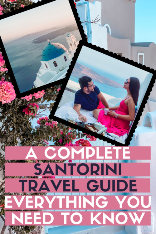 Complete Santorini Travel Guide: Everything You Need to Know - Victoria ...
