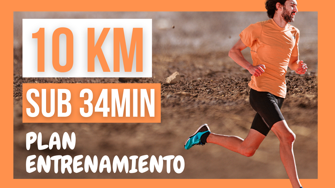 Plan entrenamiento 10km sub 34min - Victor Valldecabres