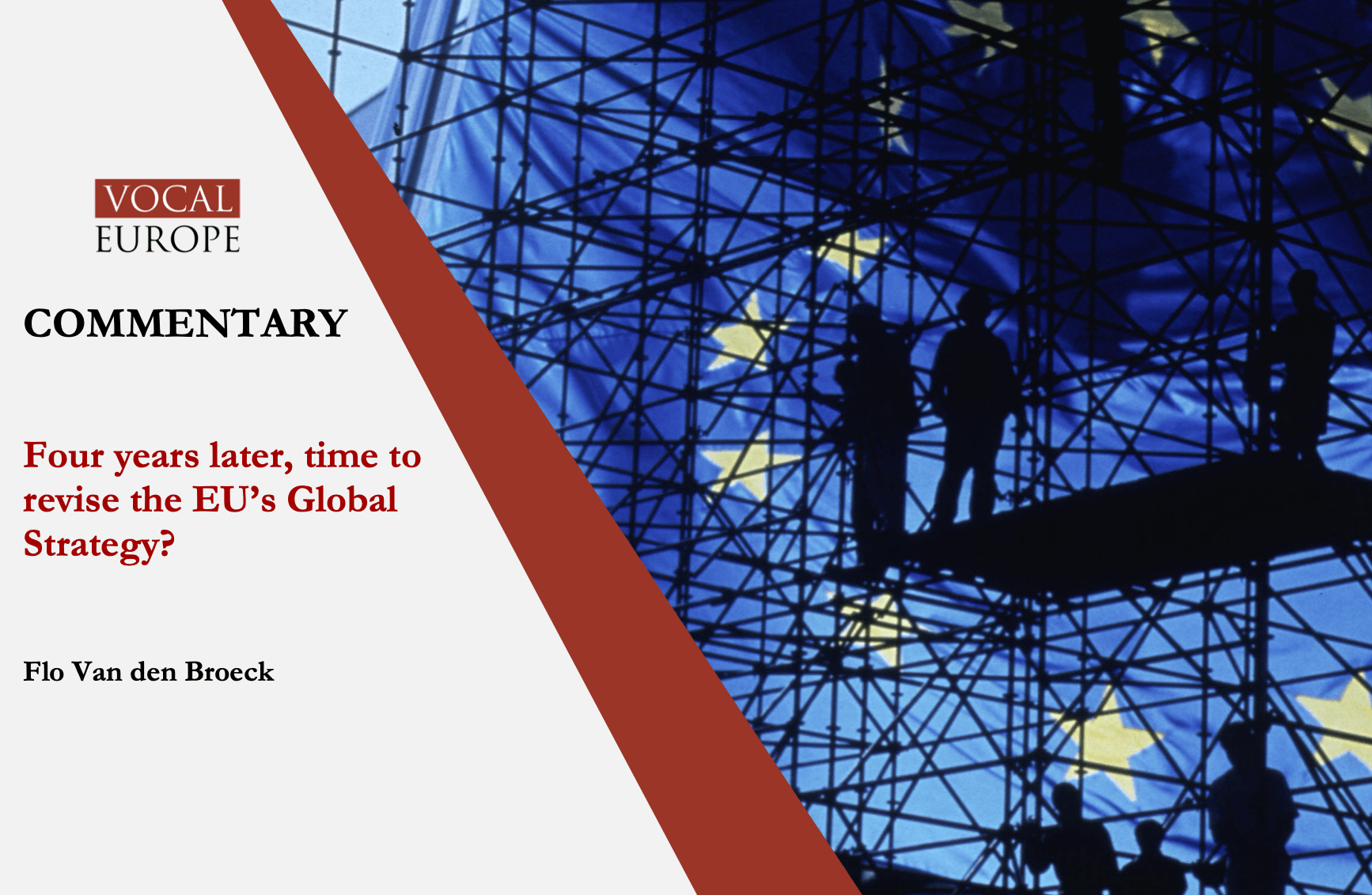 COMMENTARY | Four years later, time to revise the EU’s Global Strategy ...