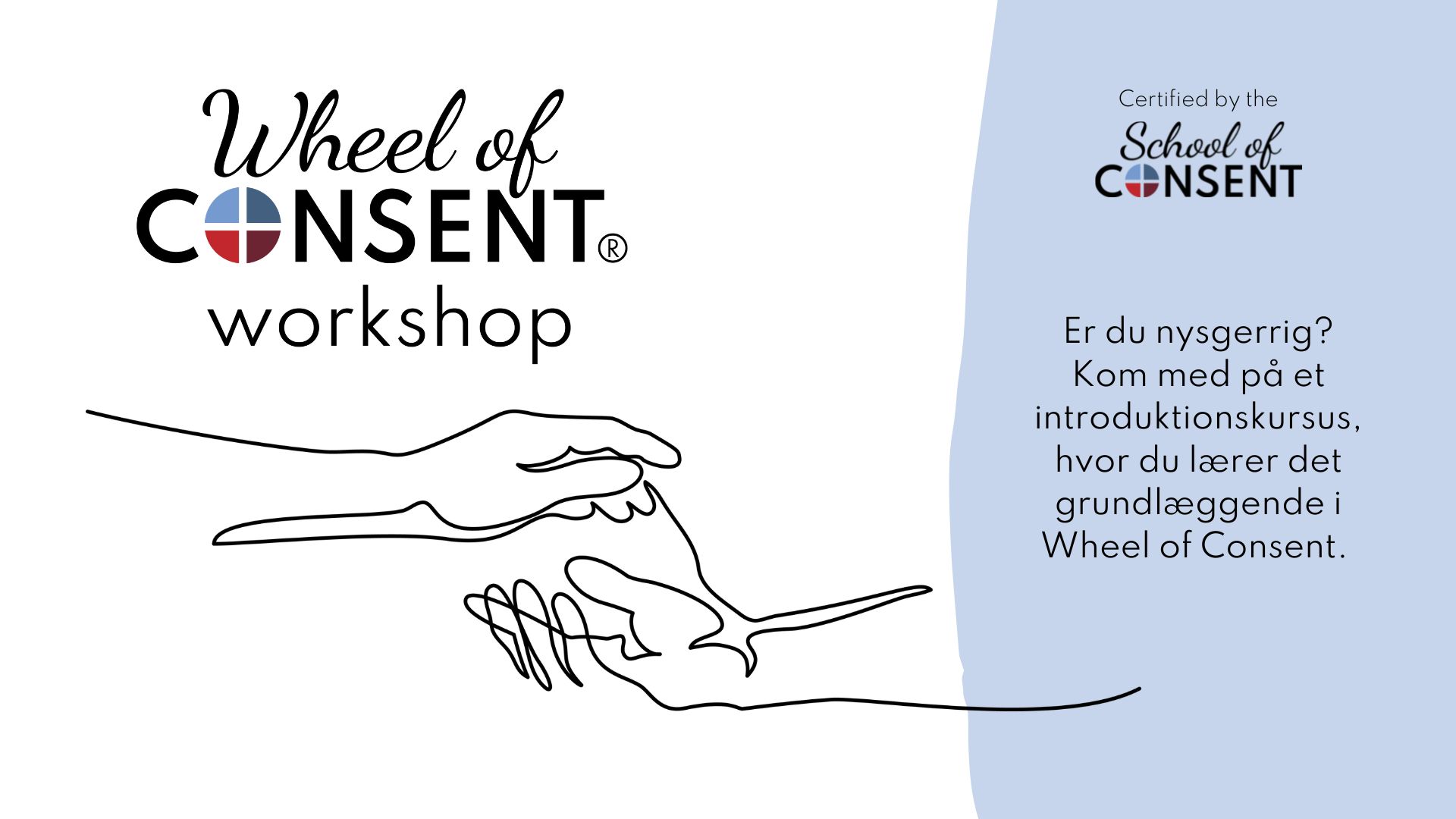 Introduktion til Wheel of Consent
