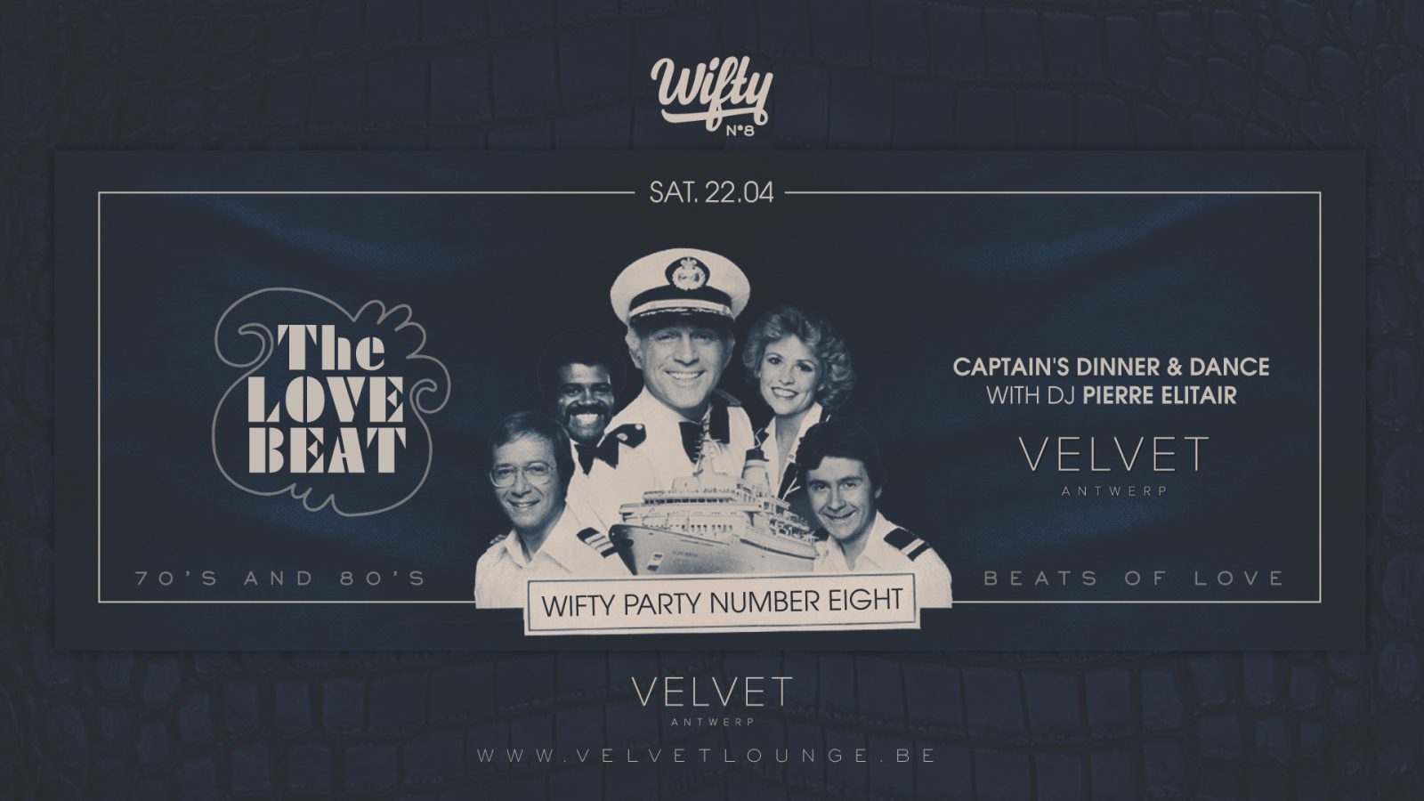 WIFTY PARTY n°8 - The Love Beat - Captain's Dinner & Dance