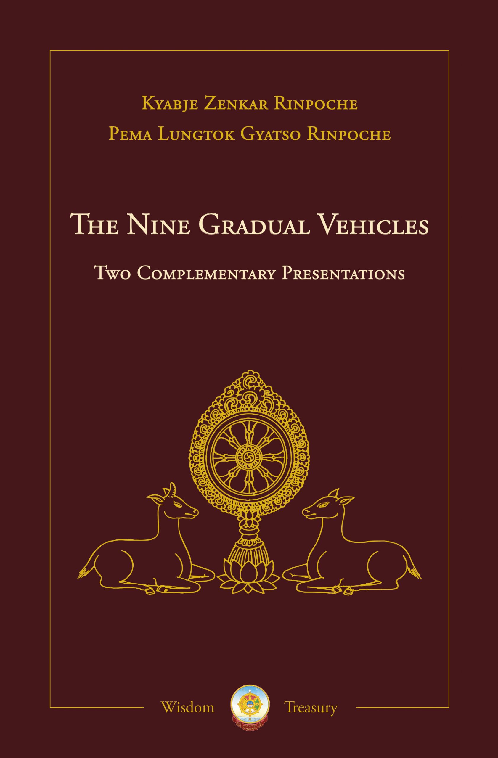 The Nine Gradual Vehicles – Wisdom Treasury Publishing House